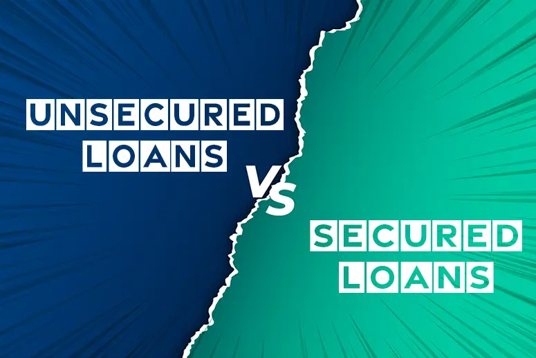 Unsecured Loan vs Secured Loan: Know the Key Differences